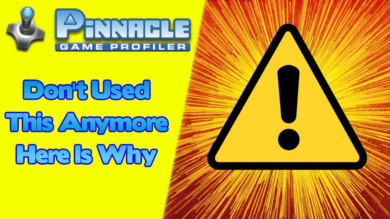 Pinnacle Game Profiler - Do Not Use It - YouTube
