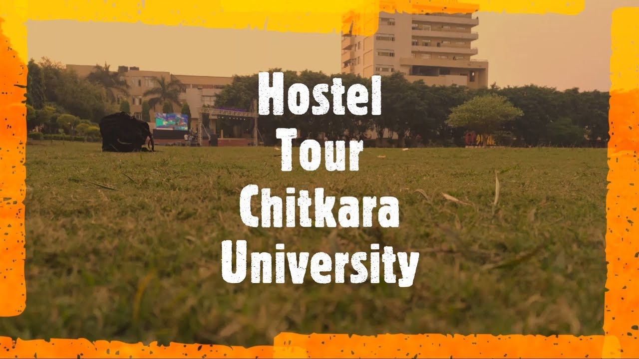 Chitkara University || Hostel Tour || Additional Clip at the end 🔥 ...