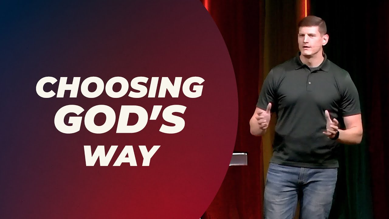 Choosing God’s Way | Freedom Life Church - YouTube