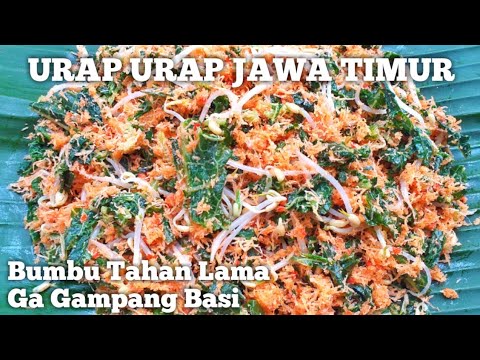 RESEP URAP URAP JAWA TIMUR | BUMBU URAP TAHAN LAMA GA GAMPANG BASI ...