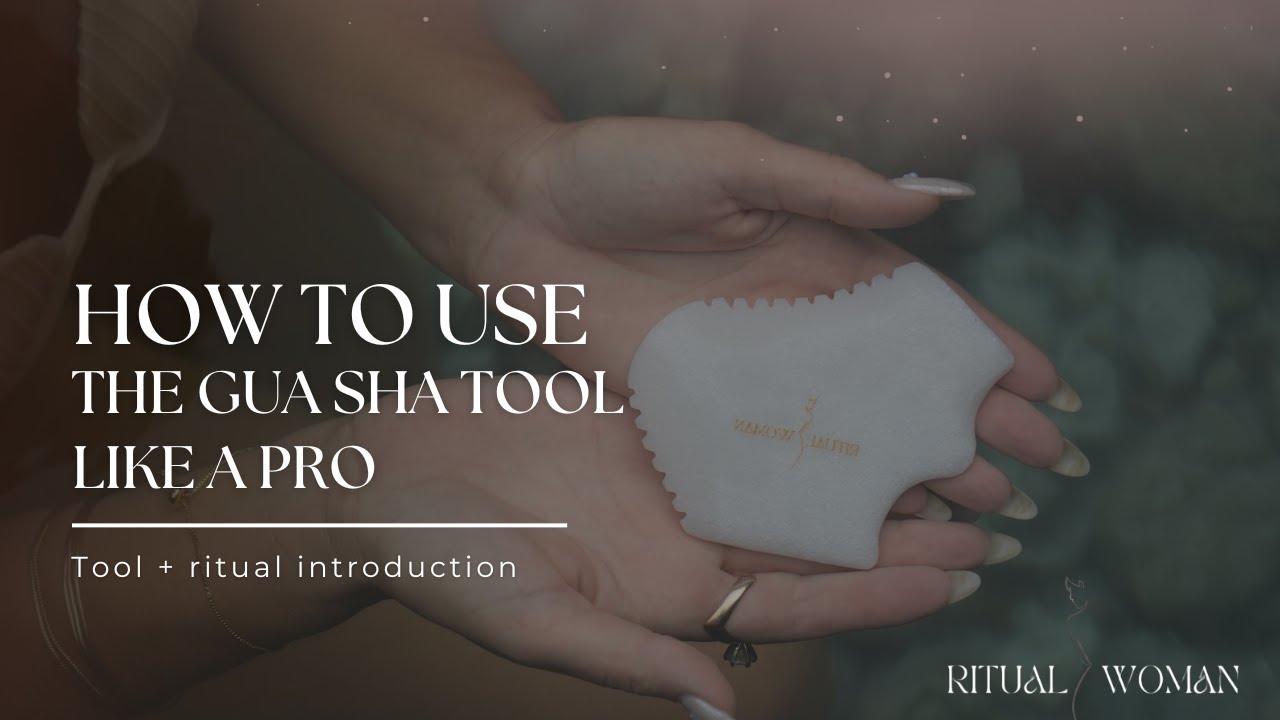 How to use the RITUAL WOMAN Gua Sha Tool like a PRO - by Claire Kipp ...