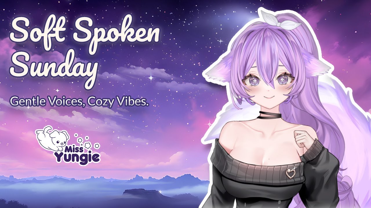 Soft Sun Yaps 4 U + ASMR Script Readings | Celestial Canine Vtuber! | 06152025 - YouTube