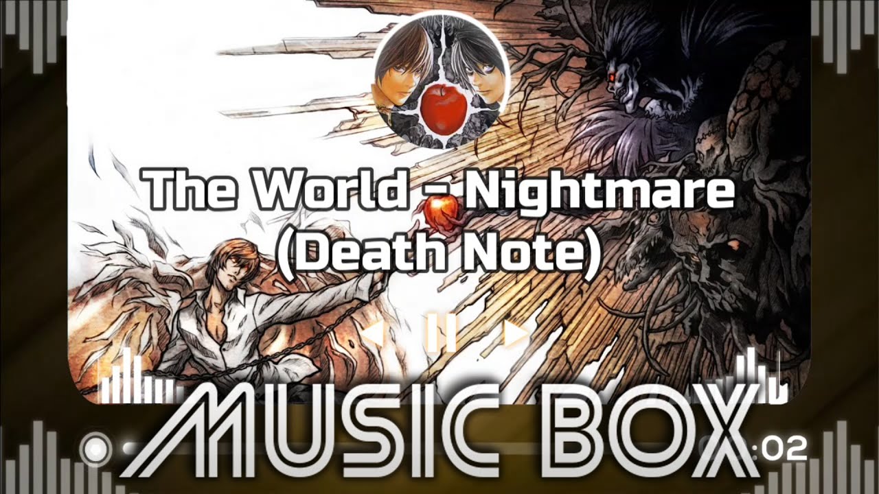 [Music Box] The World - Nightmare (Death Note) - YouTube