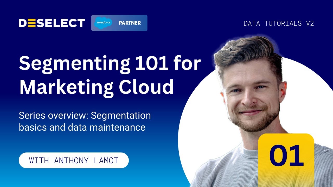 Segmentation 101 overview: Segmentation basics and data maintenance - YouTube