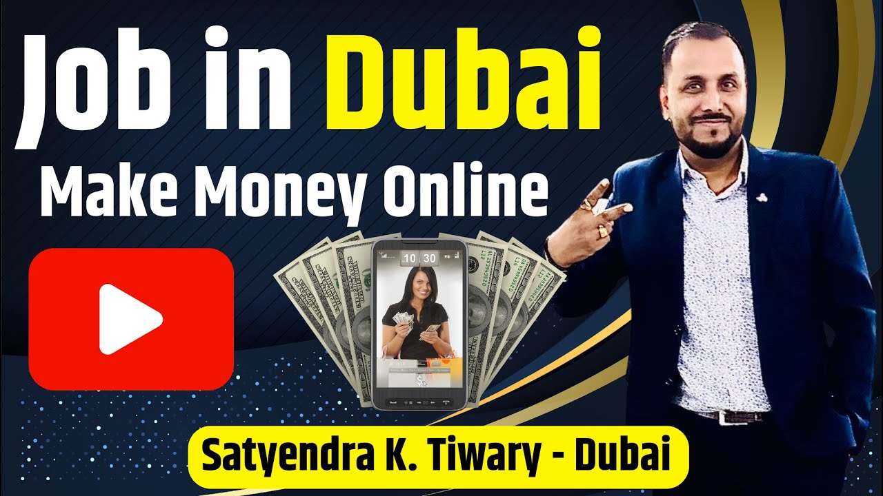 Free | Best Earning From Dubai | Job in Dubai | Make money online ...
