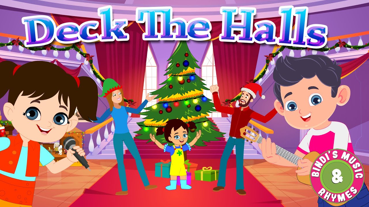 Deck the Halls | Christmas Carols 2022 | Fa la la la | Bindi's Music ...