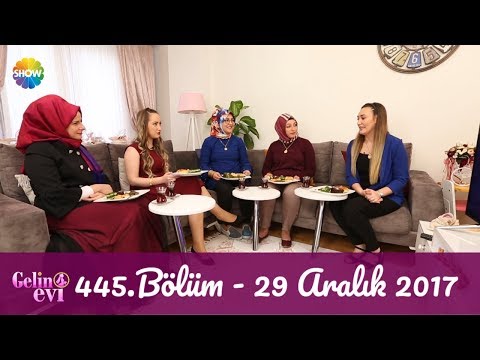 Gelin Evi 455.Bölüm | 29 Aralık 2017