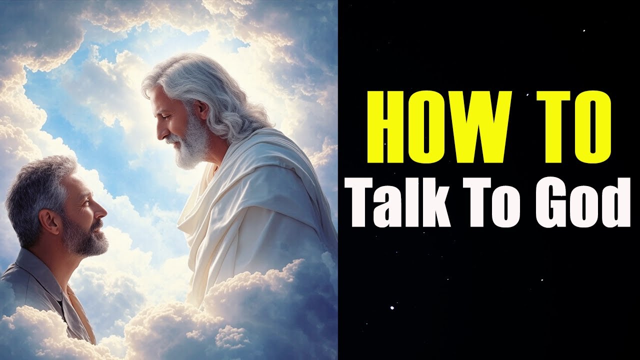 This Is the Correct Way To Talk To God According To The Bible - YouTube