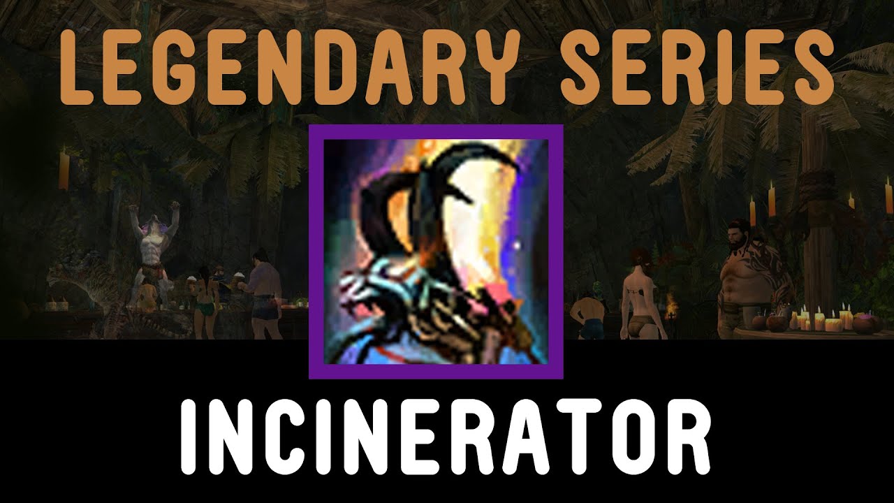 GW2: Legendary Series: Incinerator - YouTube