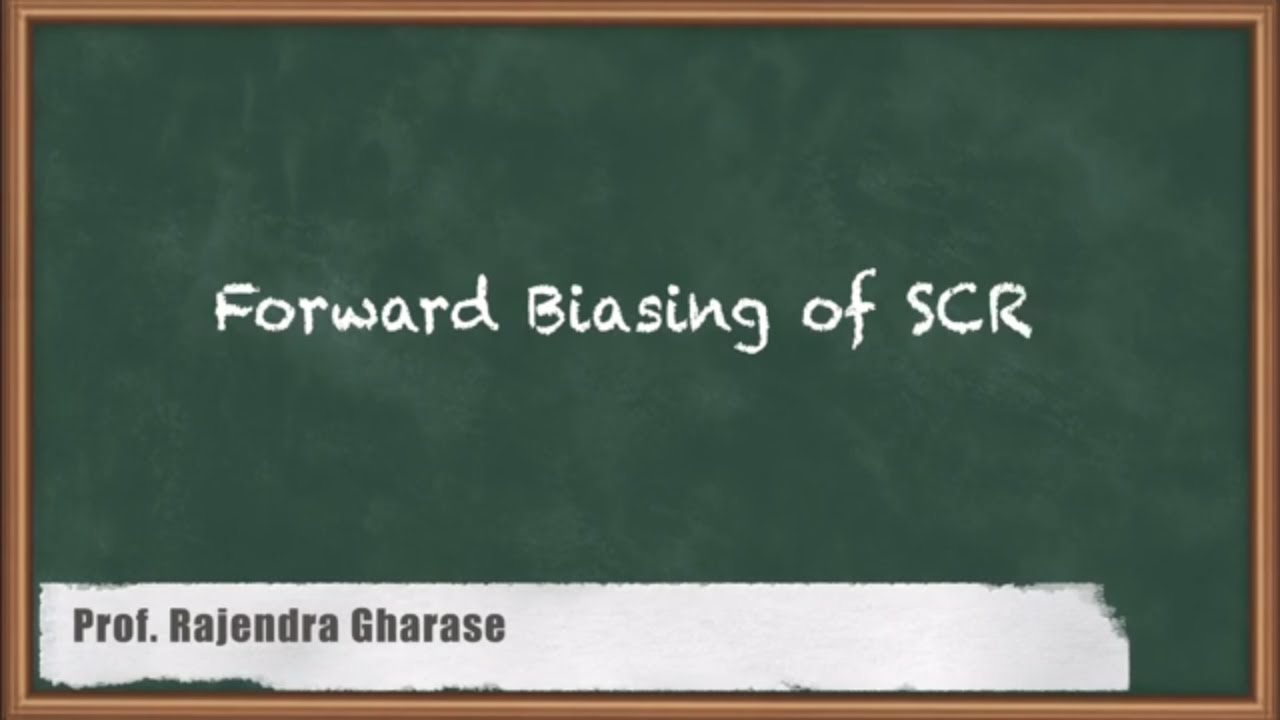 SCR Forward Biasing Explained | Power Electronics For GATE - YouTube