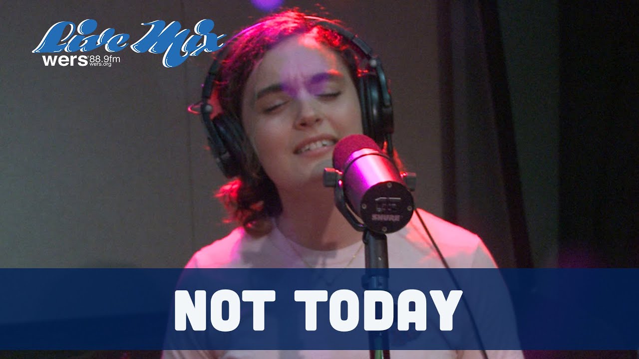 Not Today - Full Session (Live at WERS) - YouTube