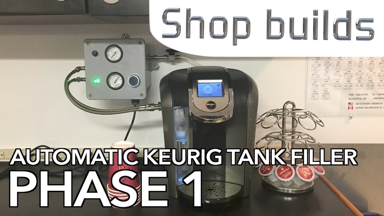 AUTOMATIC WATER REFILL FOR KEURIG TANK || Phase 1 || Shop Builds - YouTube