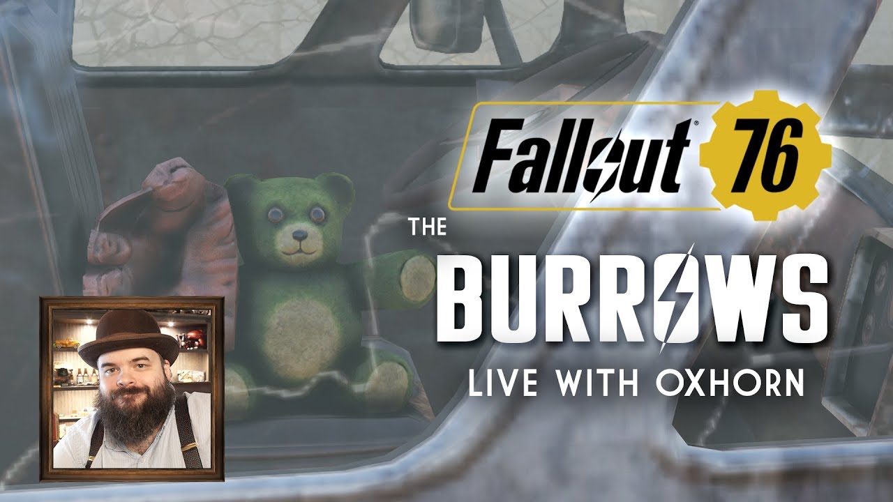 The Burrows - Live with Oxhorn - New Dungeon for Fallout 76 - YouTube