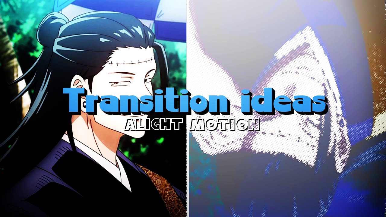 Transition ideas | Alight motion | editor ideas - YouTube