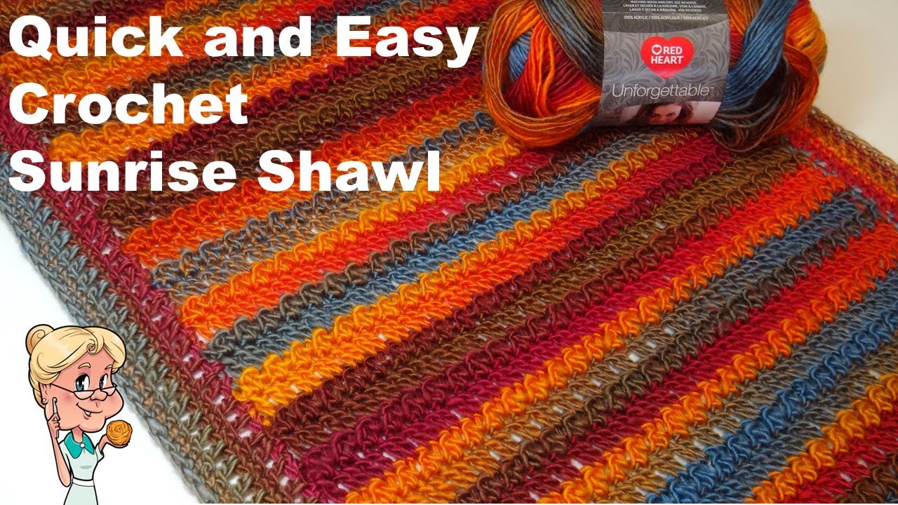 Quick and Easy Fall Sunrise Shawl - Crochet Tutorial - Quick and Easy ...