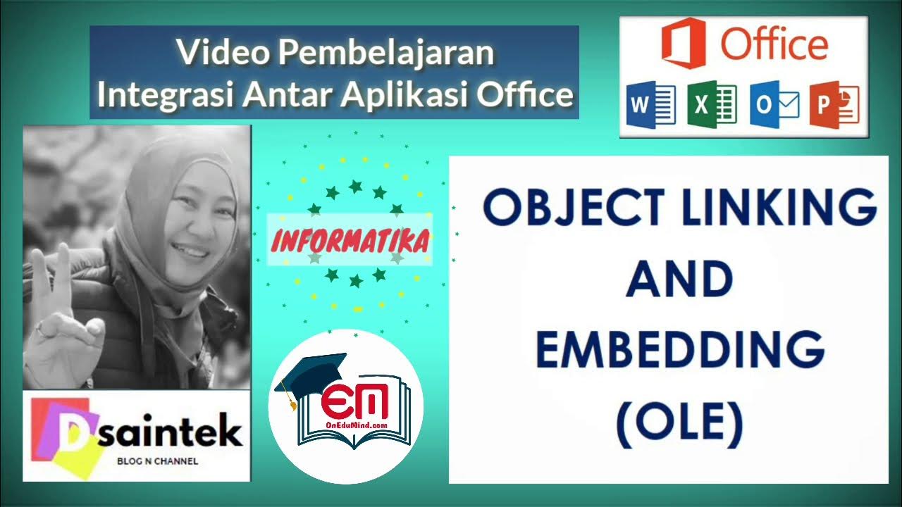 Integrasi Antar Aplikasi Office: Object Linking and Embedding (OLE) - YouTube