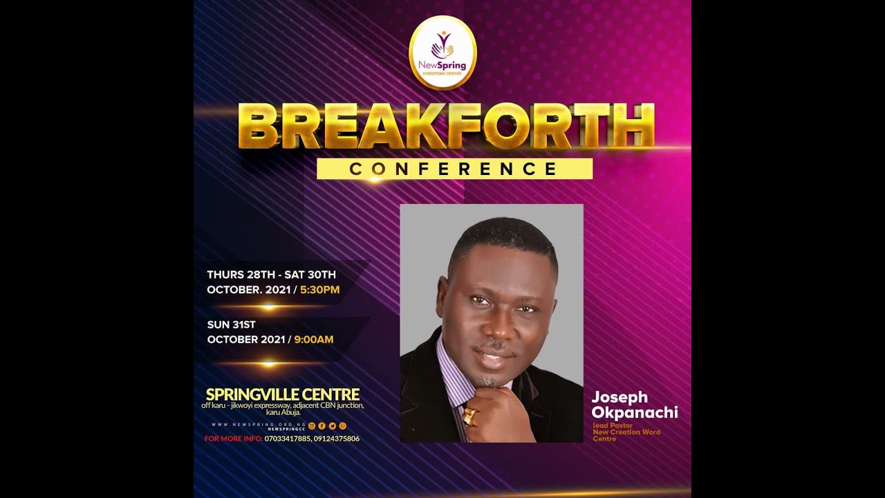 BREAKFORTH CONFERENCE 2021.REV JOSEPH OKPANACHI. DAY 1 - YouTube