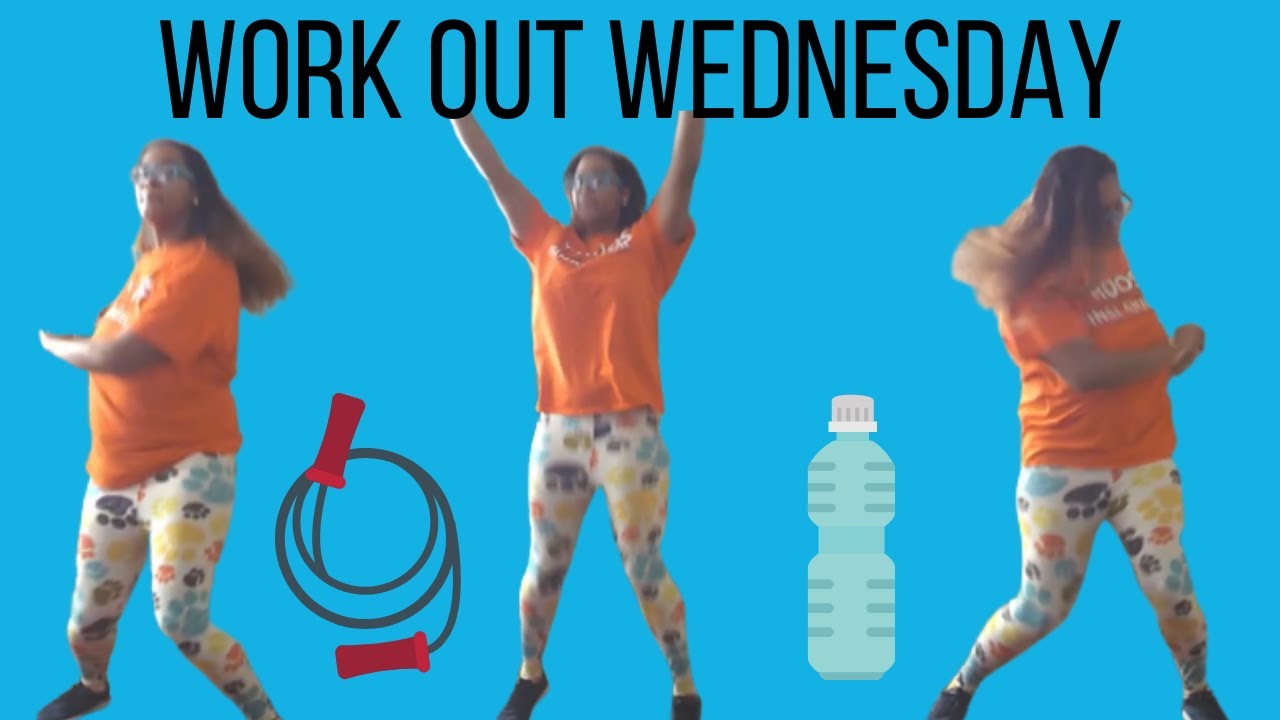 Work It Out Wednesday Day 1 - YouTube