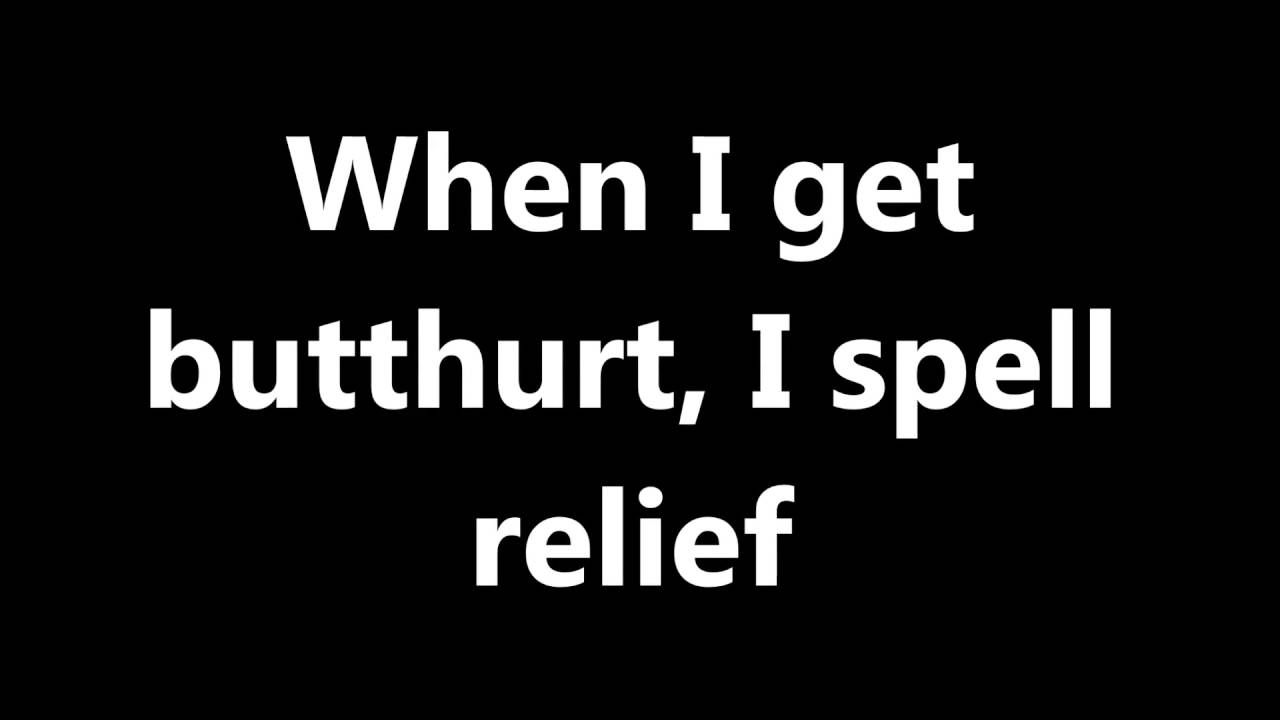 Response to the butthurt caused by the butthurt - YouTube