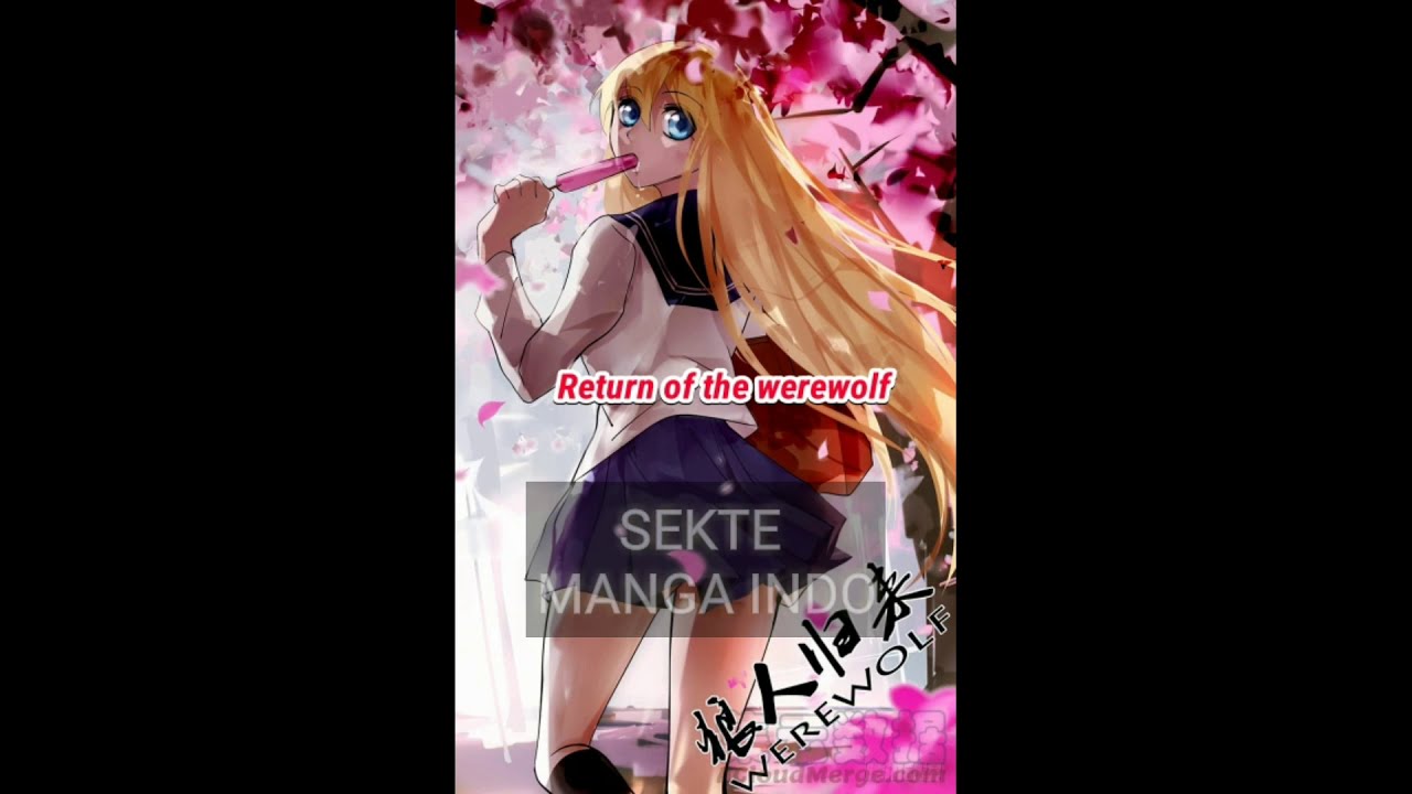 return of the werewolf chapter 2 bahasa indonesia - YouTube