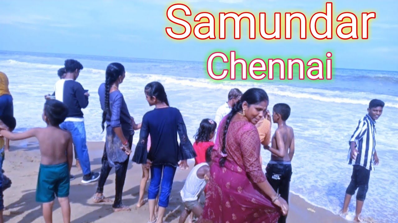 Samundar Chennai video India Samundar🌊 Chennai like subscribe... - YouTube