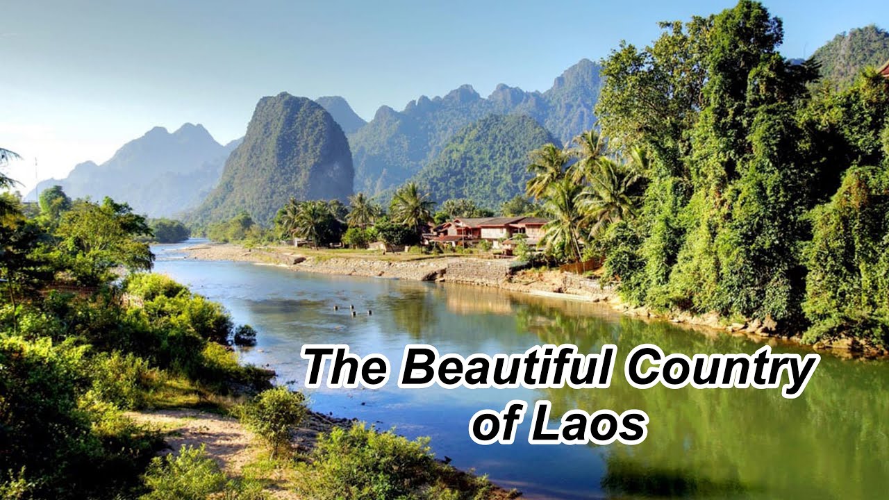 17 Facts You May Not Know About The Beautiful Country of Laos. - YouTube