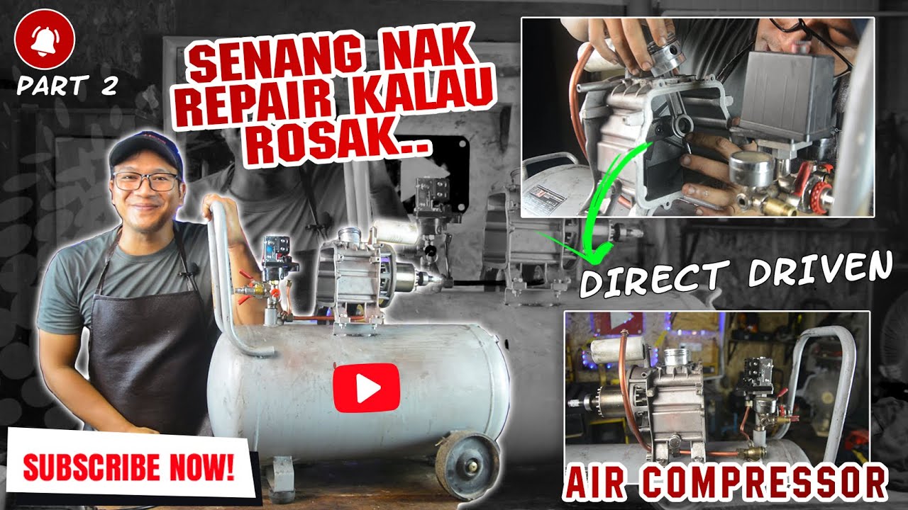 BAGAIMANA AIR COMPRESSOR BERFUNGSI? PART 2! UNTUK TUJUAN REPAIR #air # ...