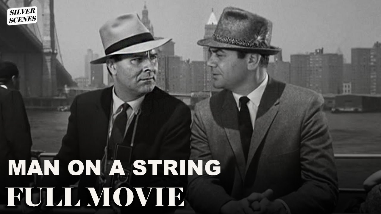 Man On A String (ft. Ernest Borgnine) | 1960 Full Movie | Silver Scenes ...