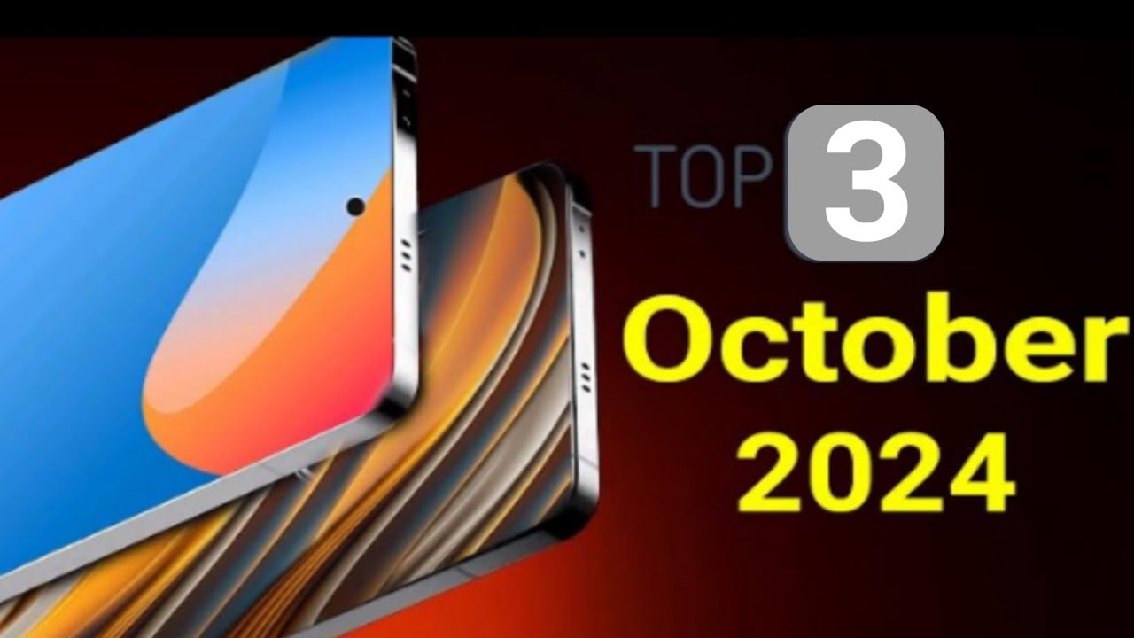 Top 3 Upcoming Mobiles Phones October 2024 ! Price & Launch Date in ...