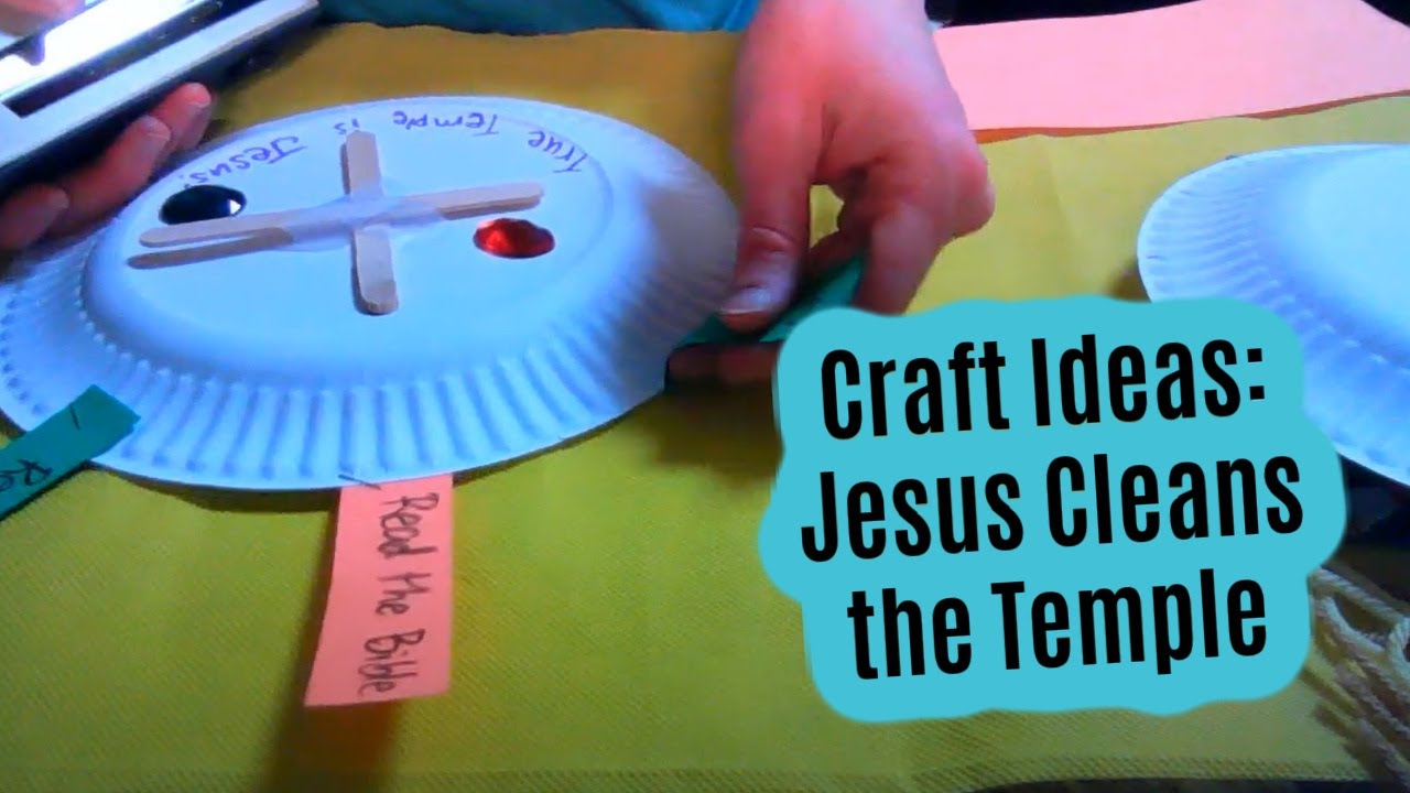Jesus Cleans The Temple Bible Craft Ideas From John 2 13 22 YouTube jesus-cleans-the-temple-bible-craft-ideas-from-john-2-13-22-youtube