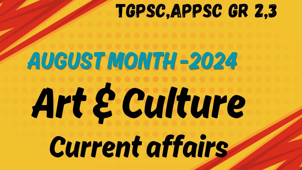 August month Art&Culture CA||Dhruva study circle - YouTube