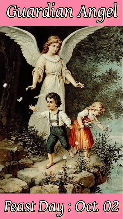 A Daily Prayer to Our Guardian Angels || Feast Day : Oct. 02 - YouTube