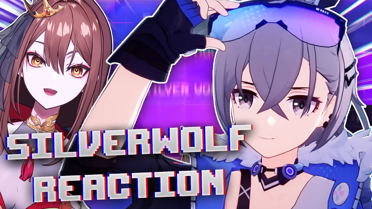 SHE IS SO COOL?! Silver Wolf Trailer - "Got a Date?" REACTION | Honkai ...