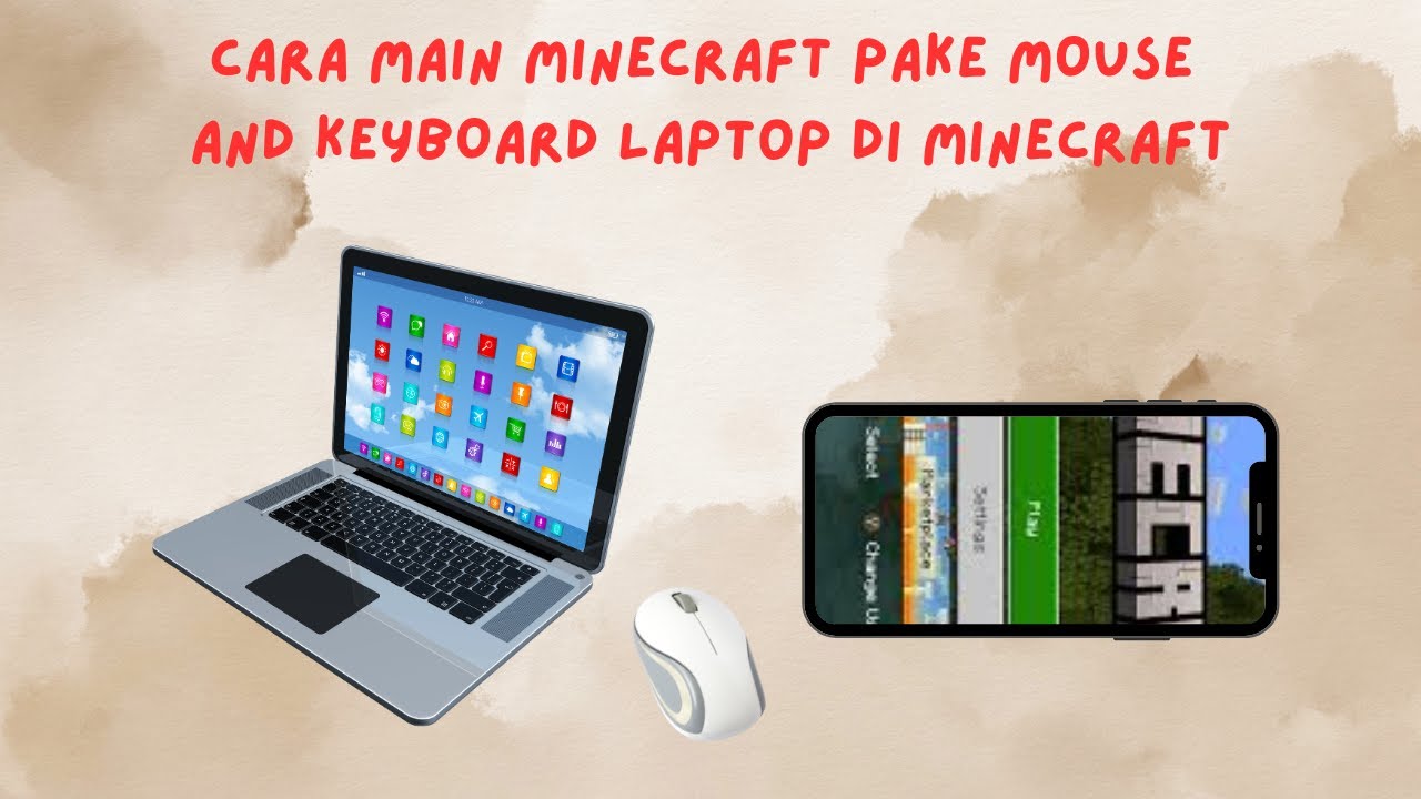 Cara Main Minecraft Dengan Mouse and Keyboard Laptop! - YouTube