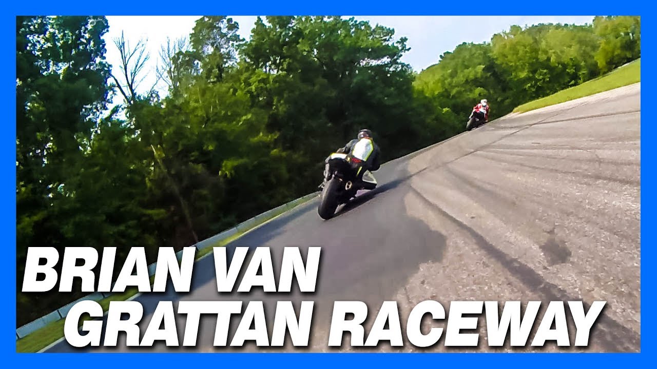 Brian Van at Grattan Raceway 8.25.18 | Sportbike Track Gear - YouTube