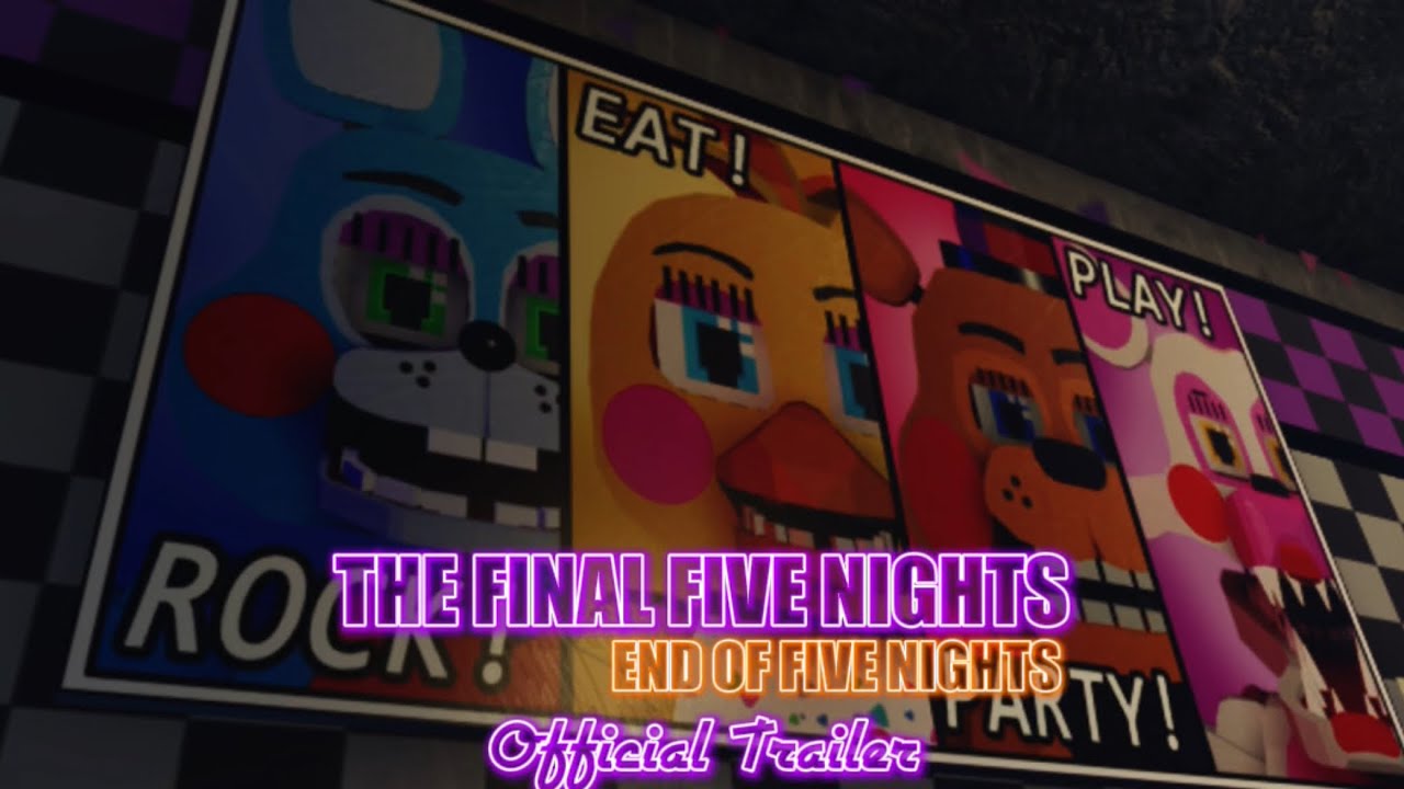 The Final Five Nights: End Of Five Nights | Official Trailer - YouTube