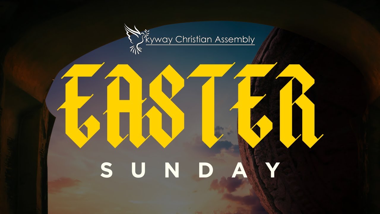 Easter Sunday Service | When Did Jesus Demonstrate His Power Over Death ...