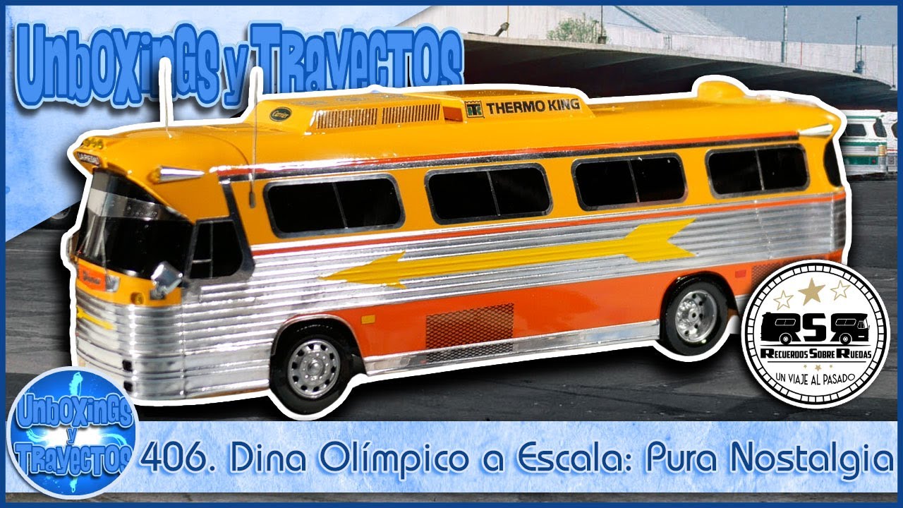 406. Unboxing Nostálgico: Autobús Dina Olímpico a Escala – ¡Una Obra de ...