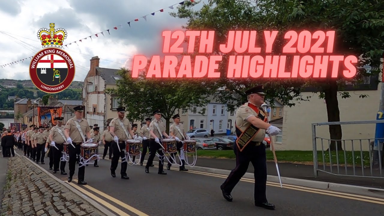 12TH of July 2021 Highlights Londonderry - YouTube