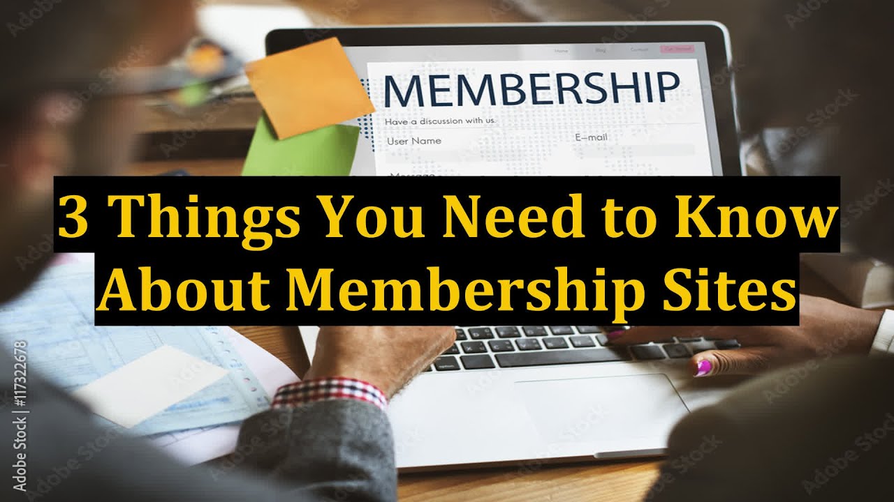 3 Things You Need to Know About Membership Sites - YouTube