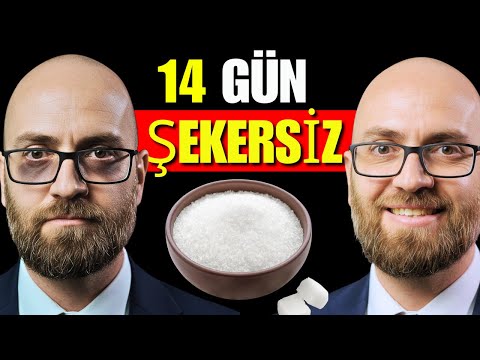 14 GÜN ŞEKERSİZ – VÜCUDUNDA GERÇEKTEN NE OLUYOR!