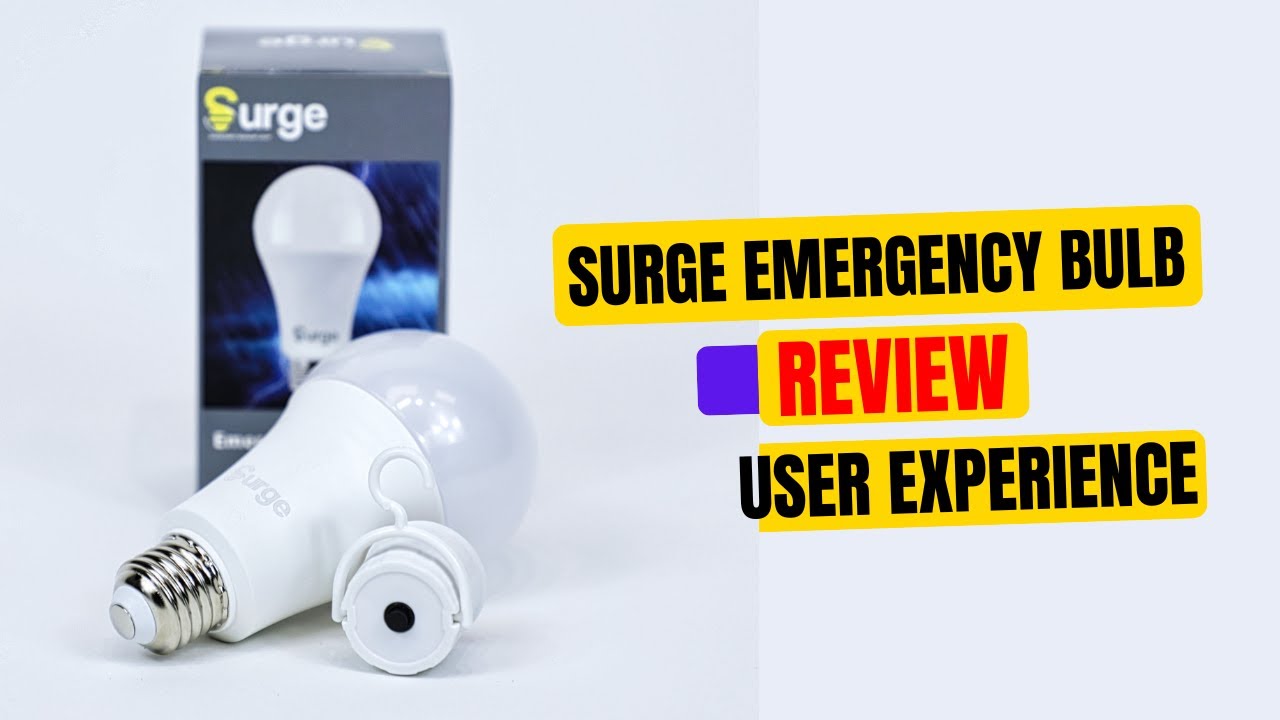 Surge Emergency Light Bulb Reviews | How do surge bulbs work? - YouTube