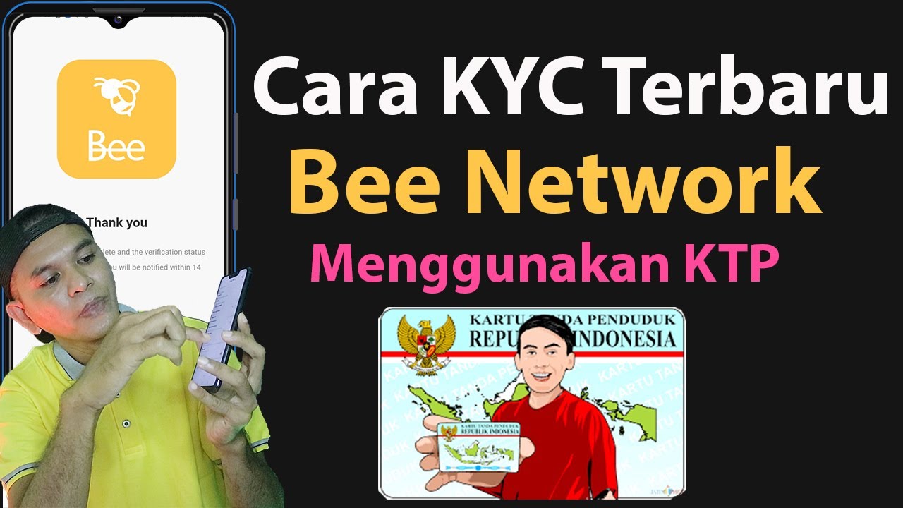 Cara KYC BEE Network Terbaru menggunakan KTP - YouTube