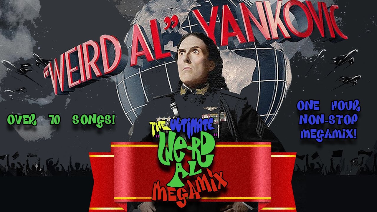 The Ultimate "Weird Al" Yankovic Megamix - mixed by Jason S - YouTube