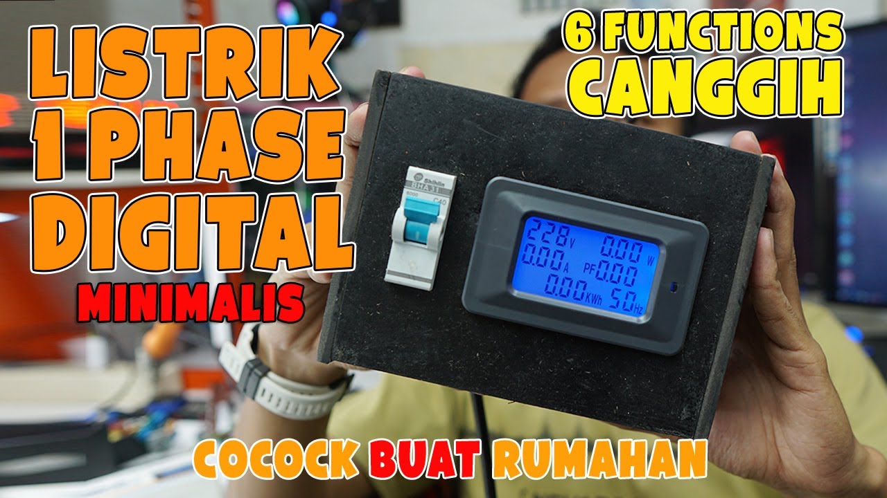 PANEL 1 PHASE DIGITAL MINIMALIS DENGAN LAYAR LCD COCOK BUAT DI RUMAH ...