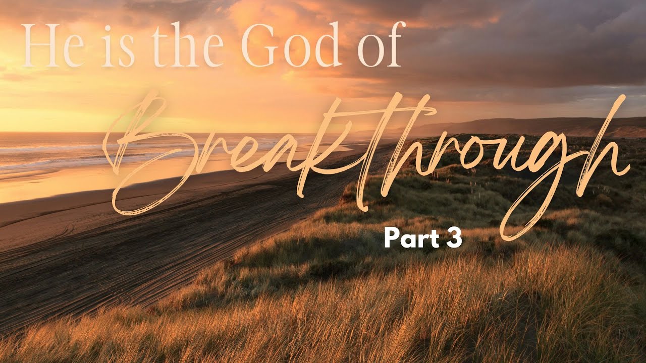 God of the Breakthrough Part 3 | Rev. Reba Mccray | Sunday, June 30th ...