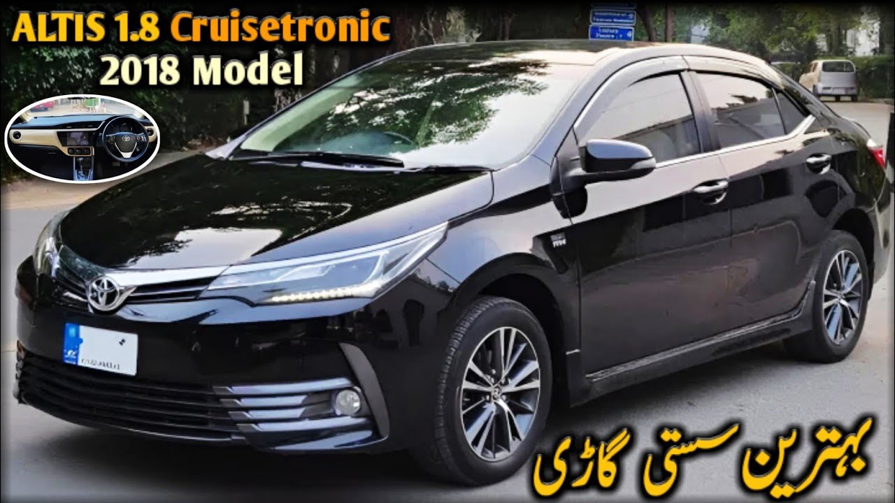 Ep# 553. Toyota Corolla ALTIS 1.8 Cruisetronic 2018 Model | Low Price ...
