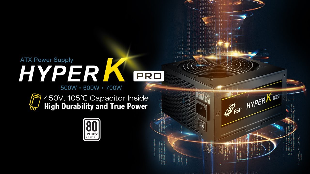 【HYPER K PRO】High Durability Power Supply - FSP Group - YouTube
