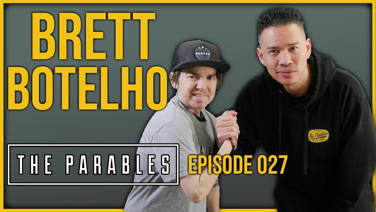 Moving Forward, Hope, & Snowboarding w/ Brett Botelho #27 - YouTube