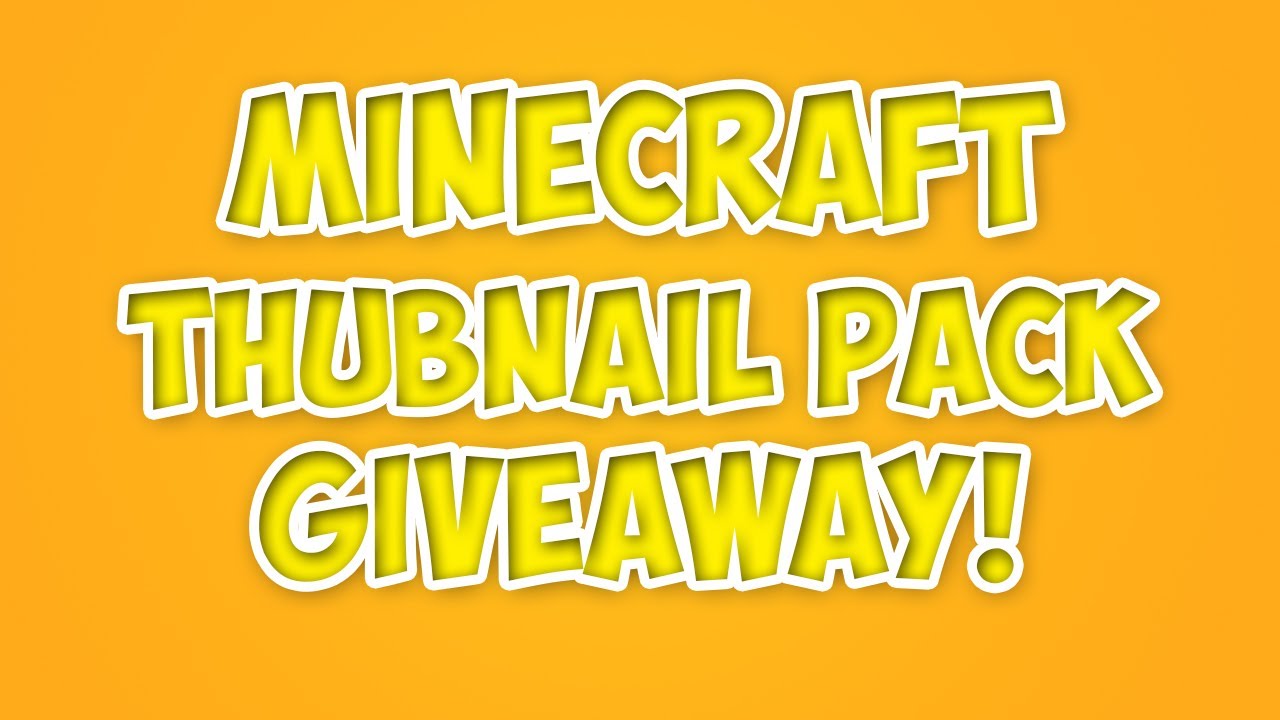 Minecraft Thumbnail Pack Giveaway! DOWNLOAD LINK BELOW! - YouTube